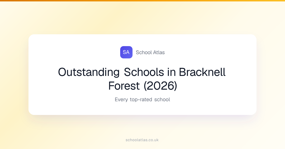 Outstanding Schools in Bracknell Forest (2026)