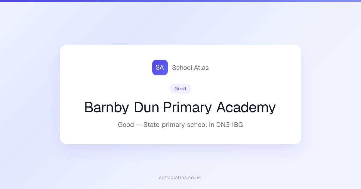 Barnby Dun Primary Academy — Good | Doncaster