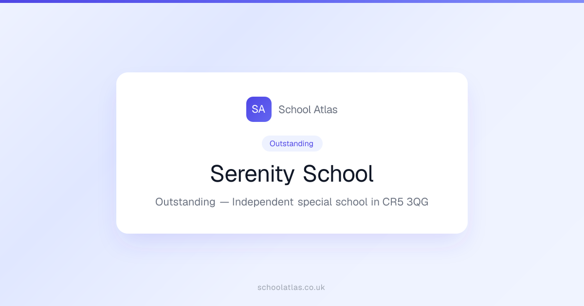 Serenity School: Ofsted, Results & Catchment 2026 | Surrey