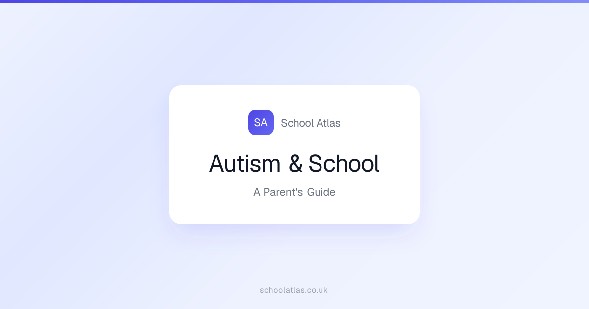 Autism & School: A Parent’s Guide — Support, Rights & Choosing Well (2026)